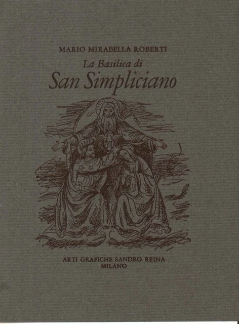 LA BASILICA DI San Simpliciano - Mario Mirabella Roberti [1975] EUR 17 ...
