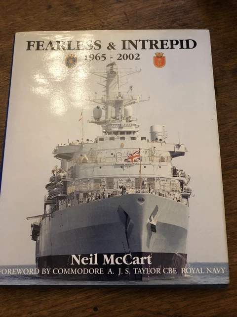 FEARLESS AND INTREPID: The Royal Navy's First Purpose-built Assault ...