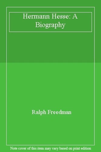 HERMANN HESSE : une biographie, Ralph Freedman EUR 12,12 - PicClick FR