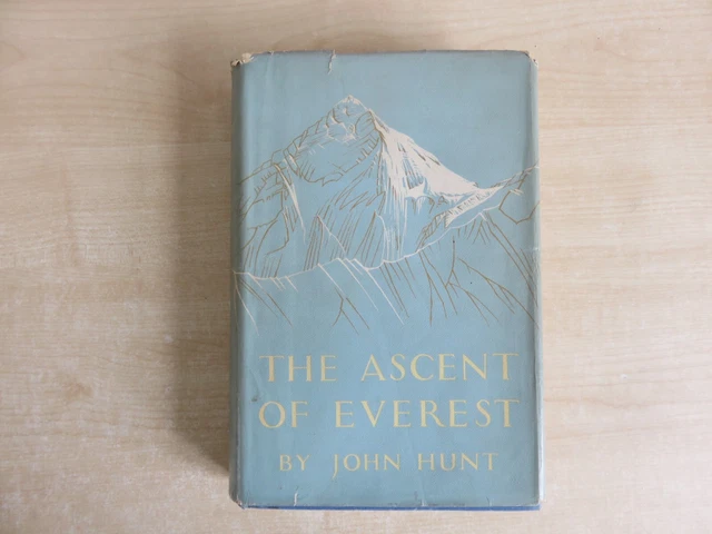 THE ASCENT OF Everest by John Hunt, First Edition 1953. Hardback. £11. ...