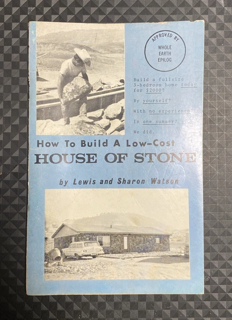 HOW TO BUILD a Low-Cost House of Stone by Sharon Watson and Lewis ...