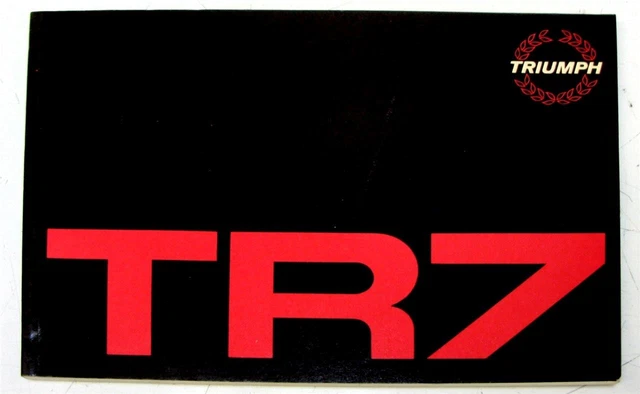 TRIUMPH TR7 CAR Owners Handbook 1979 #AKM 4332 £24.99 - PicClick UK