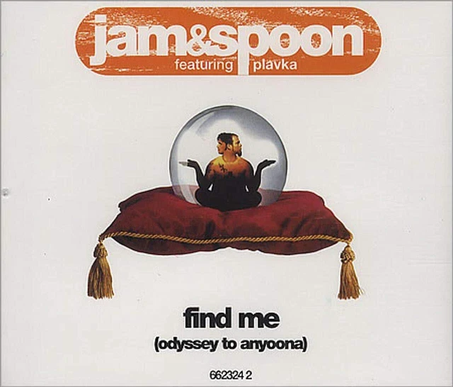 JAM AND SPOON Featuring Plavka Find Me CD UK Issue Made In Austria Epic ...