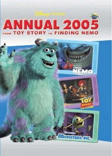 DISNEY PIXAR ANNUAL 2005 : (Annual) Hardback Book The Cheap Fast Free ...