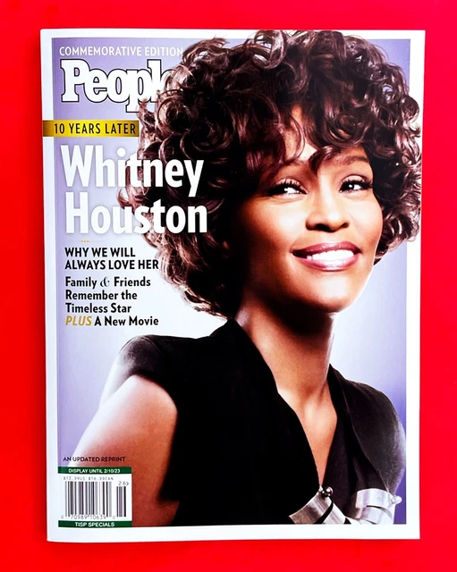 PEOPLE MAGAZINE WHITNEY Houston Magazine 2022 Revised 10 Years Later ...