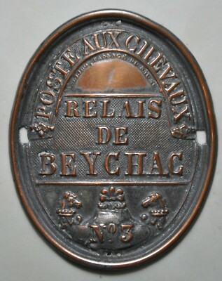 PLAQUE DE MÉTIER - Poste aux chevaux relais de BEYCHAC postillon n° 3 ...