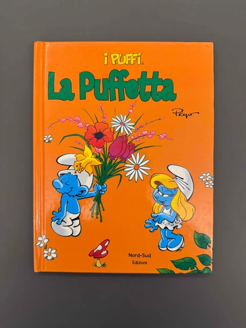LA PUFFETTA GRANDE Puffo Baby Quattrocchi Libro I Puffi Nord-Sud ...