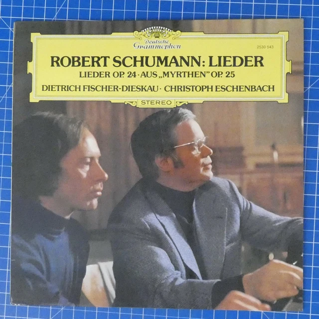 ROBERT SCHUMANN LIEDER Fischer Dieskau Eschenbach DGG 2530543 LP34a EUR ... ROBERT SCHUMANN LIEDER Fischer Dieskau Eschenbach DGG 2530543 LP34a EUR ...