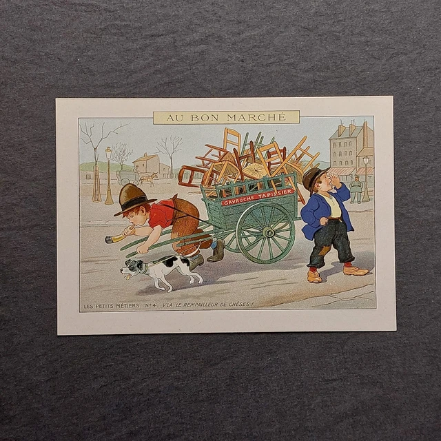 GRANDE CHROMO AU Bon Marché Les Petits Métiers N°4 Le Rempailleur De ...