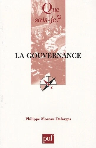 LA GOUVERNANCE DE Philippe Moreau Defarges EUR 3,99 - PicClick FR