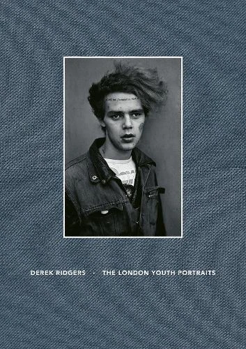 DEREK RIDGERS THE London Youth Portraits (Relié) EUR 68,34 - PicClick FR