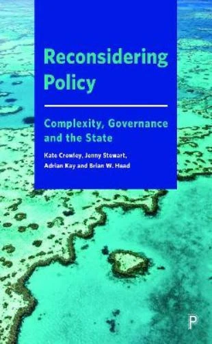 KATE CROWLEY JENNY Stewart Adrian Kay Brian W. Head Reconsidering ...