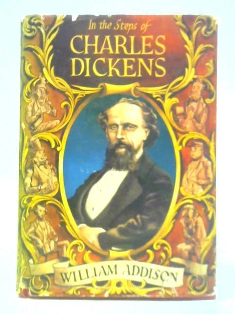 SUR LES TRACES de Charles Dickens (William Addison - 1955) (ID:48446 ...