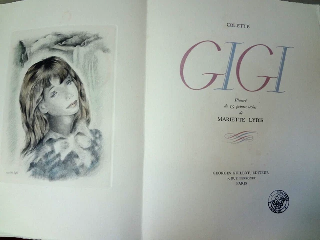 COLETTE (SIDONIE GABRIELLE) -GIGI- Mariette LYDIS illustratrice -1948 EUR 190,00 - PicClick DE