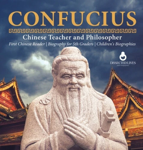 CONFUCIUS | CHINESE Teacher and Philosopher | First Chinese Reader ...