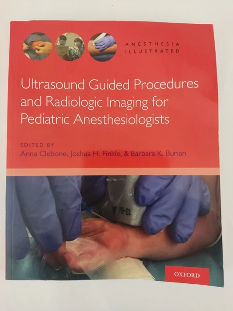ULTRASOUND GUIDED PROCEDURES and Radiologic Imaging 4 Pediatric ...