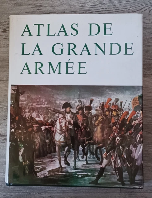 ATLAS DE LA Grande Armée / Napoléon / Premier Empire EUR 40,00 - PicClick FR