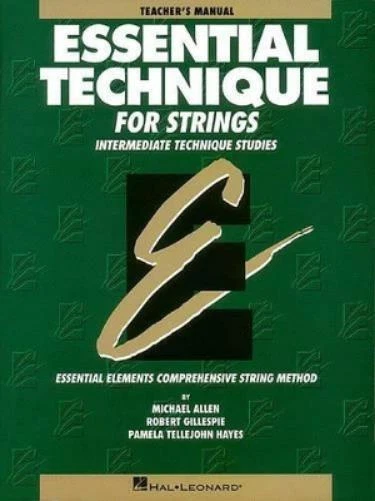 MICHAEL ALLEN ROBERT Gillespie Pamela Essential Technique for Strings ...