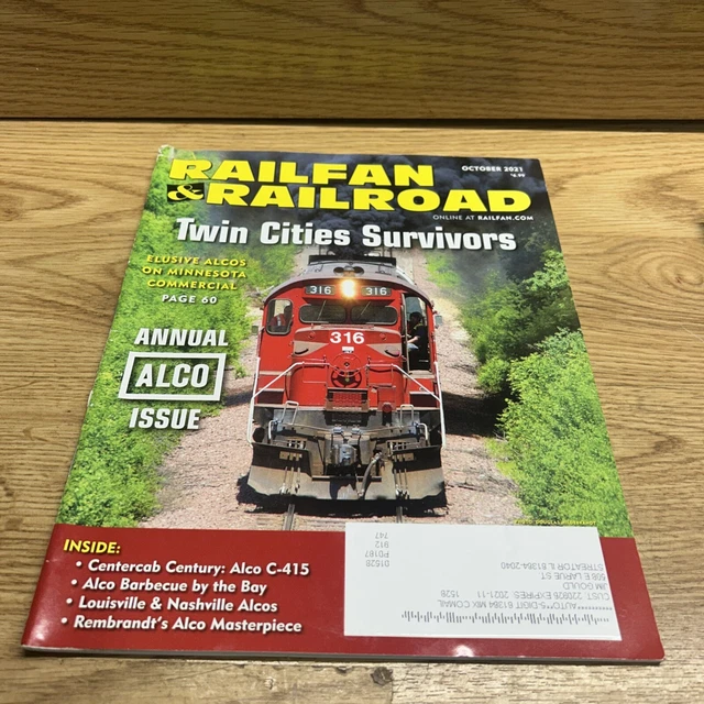 RAILFAN & RAILROAD Magazine October 2021 Twin Cities Survivors £7.94 ...