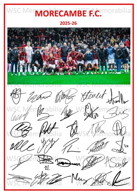 11933. 2025-26 MORECAMBE FC Signed Team Photo Sheet (PRINTED AUTOGRAPHS ...