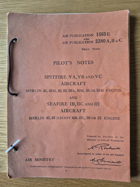 PILOT'S NOTES SPITFIRE VA, VB & VC and Seafire IB, IIC & III ...