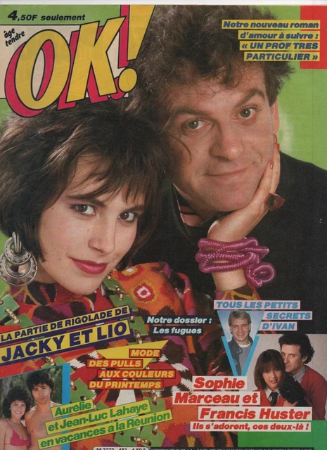 MAGAZINE OK ... N°481 ... Avril 1985 ... Lio , Sophie Marceau, Francis ...