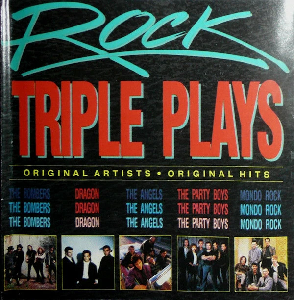 ROCK TRIPLE PLAYS RARE 80's CD The Angels DRAGON Mondo Rock PARTY BOYS ...