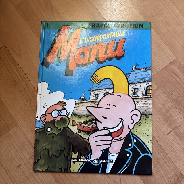 MARGERIN: L’INSUPPORTABLE MANU Tbe Humanoïdes Associés Eo 1990 EUR 7,00 ...