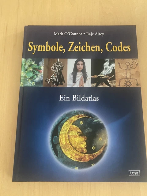 EIN BILDATLAS SYMBOLE, Zeichen, Codes Mark O‘Connor Raje Airey! EUR 1 ...