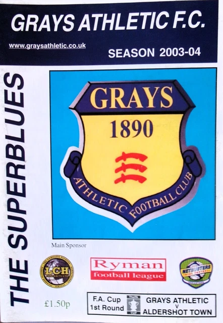 GRAYS ATHLETIC V Aldershot Town 8/11/2003 Fa Cup - 1St Round #Mint# £1. ...