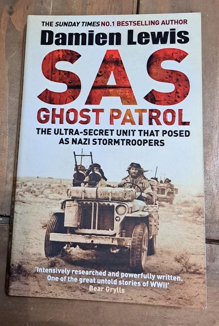SAS GHOST PATROL: The Ultra-Secret Unit That Posed As Nazi ...