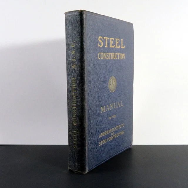 STEEL CONSTRUCTION MANUAL AISC 1957 5th ed Architects Engineers ...