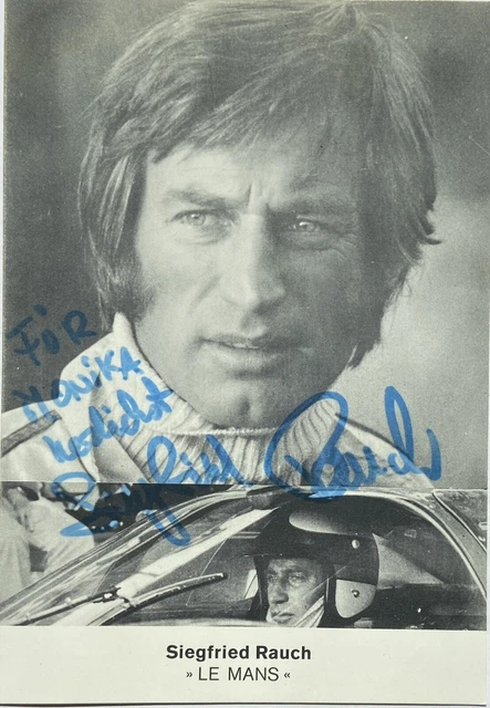 SIEGFRIED RAUCH +2018 signiert Karte Le Mans Unterschrift Signatur ...