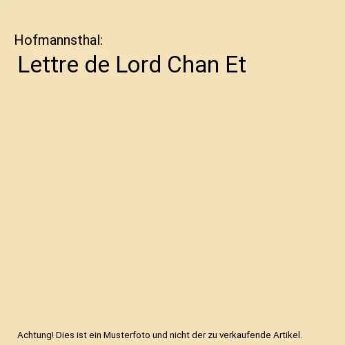 LETTRE DE LORD Chan Et, Hofmannsthal EUR 12,19 - PicClick FR