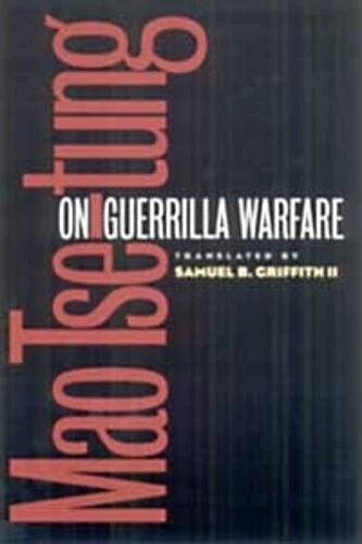 SAMUEL B GRIFFITH Mao Tse-tung On Guerrilla Warfare (Paperback) (US ...