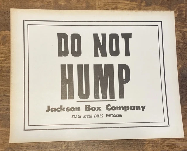 VINTAGE DO NOT HUMP Railroad Train Sign Jackson Box Co Black River ...