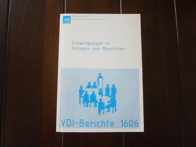 &SCHWINGUNGEN IN ANLAGEN und Maschinen", VDI Fachtagung, VDI Bericht Nr ...