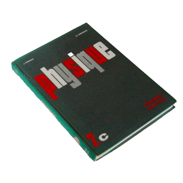 PHYSIQUE SECONDE C Cessac Treherne Fernand Nathan 1966 EUR 35,00 ...