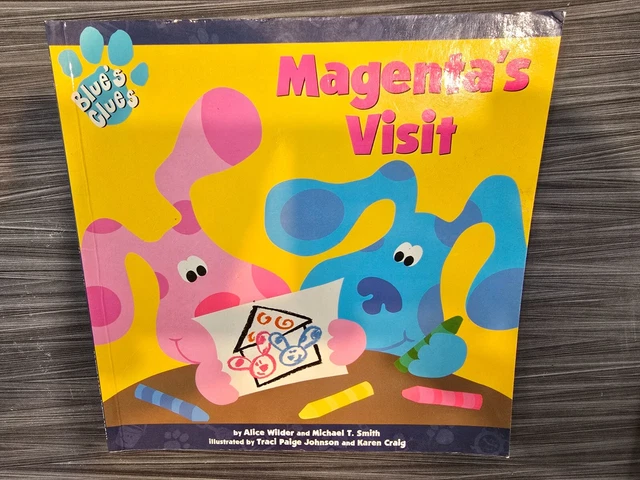 AWESOME BLUE'S CLUE'S MAGENTA'S VISIT by Alice Wilder & Michael smith ...