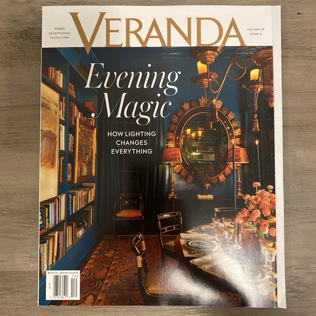 VERANDA MAGAZINE ISSUE 6 November/December 2025 Evening Magic Lighting ...