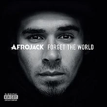 FORGET THE WORLD (Limited Deluxe Edition) de Afrojack | CD | état bon ...