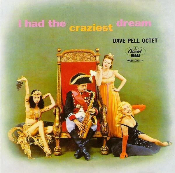 DAVE PELL OCTET J'Ai Eu Le Rêve Le Plus Fou CD Capitol Jazz 1998 724349544529 EUR 8,98 - PicClick FR