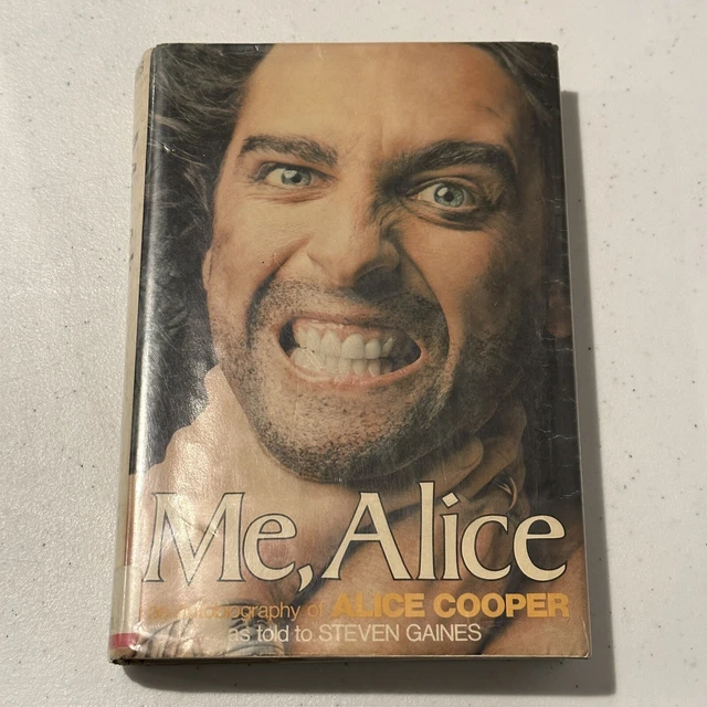 ME, ALICE SIGNED by ALICE COOPER First Edition 1st Print Steven Gaines ...