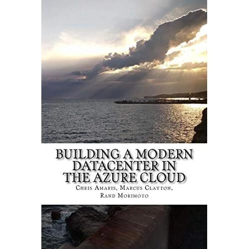 AUFBAU EINES MODERNEN Rechenzentrums in der Azure Cloud - Taschenbuch ...