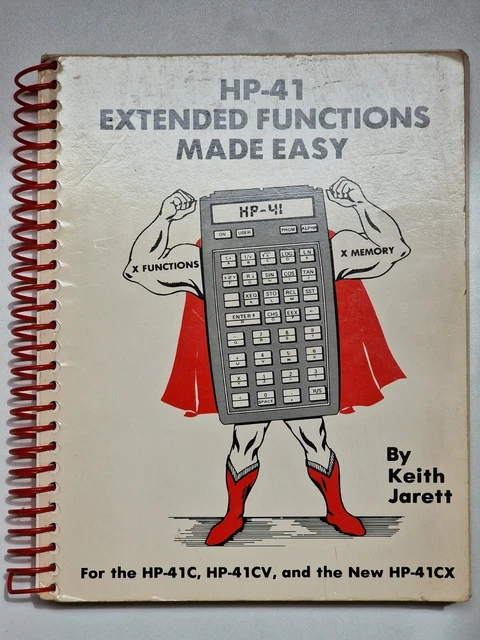 HEWLETT-PACKARD SCIENTIFIC CALCULATOR HP-41 Extended Functions made ... HEWLETT-PACKARD SCIENTIFIC CALCULATOR HP-41 Extended Functions made ...
