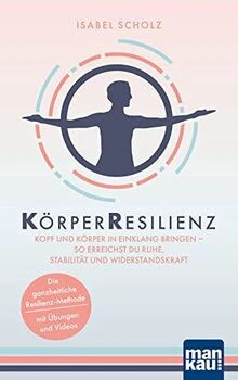 KÖRPERRESILIENZ. KOPF UND Körper in Einklang bringen ... | Livre | état très bon EUR 10,53 ...