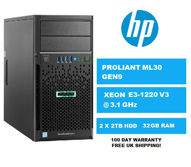 HP PROLIANT ML30 GEN9 Tower Server E3-1220 V3 4 Core 3.1GHz 32GB 2X2TB ...