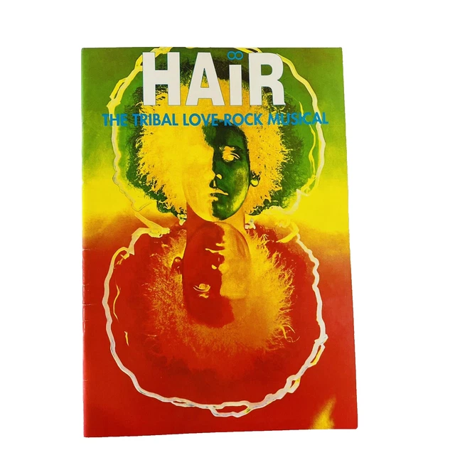 HAIR THE TRIBAL Love Rock Musical Program Australian Cast 1992 Theatre ...