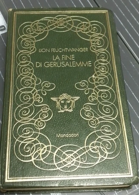 LA FINE DI gerusalemme - lion feuchtwanger - mondadori - 1971 ...