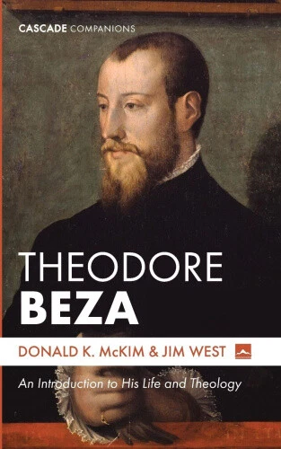 THEODORE BEZA (CASCADE Companions) by Mckim, Donald K. EUR 33,42 ...